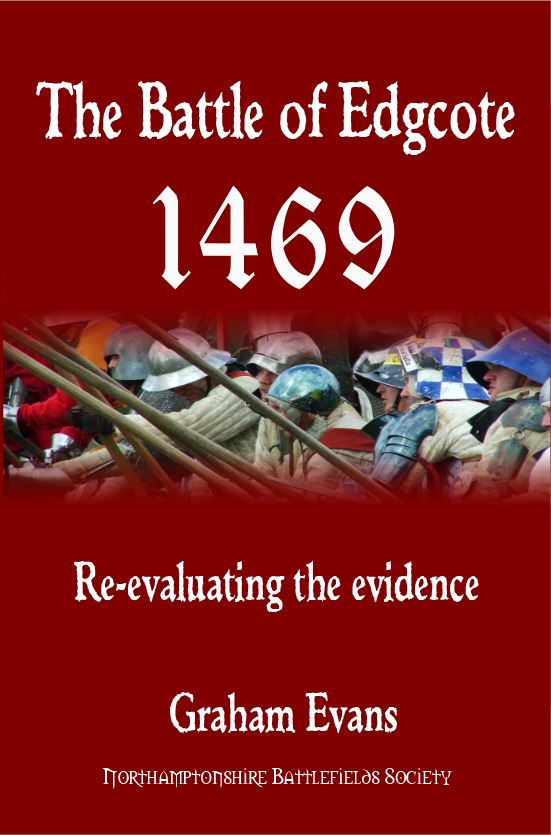 Edgcote 1469 Book – Northamptonshire Battlefields Society
